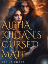 Alpha Killian's Cursed Mate - Xophia Xweet - Hinovel