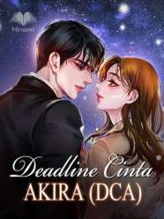Orang Dalam - Deadline Cinta Akira (DCA) - Ana'na Bennu - Hinovel